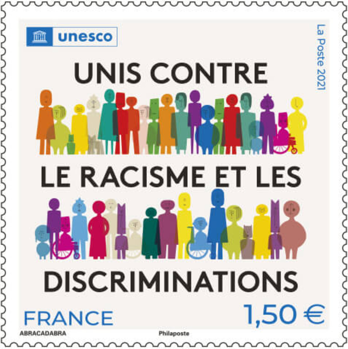 Timbre - Unesco - Unis contre le racisme et les discriminations - La Poste