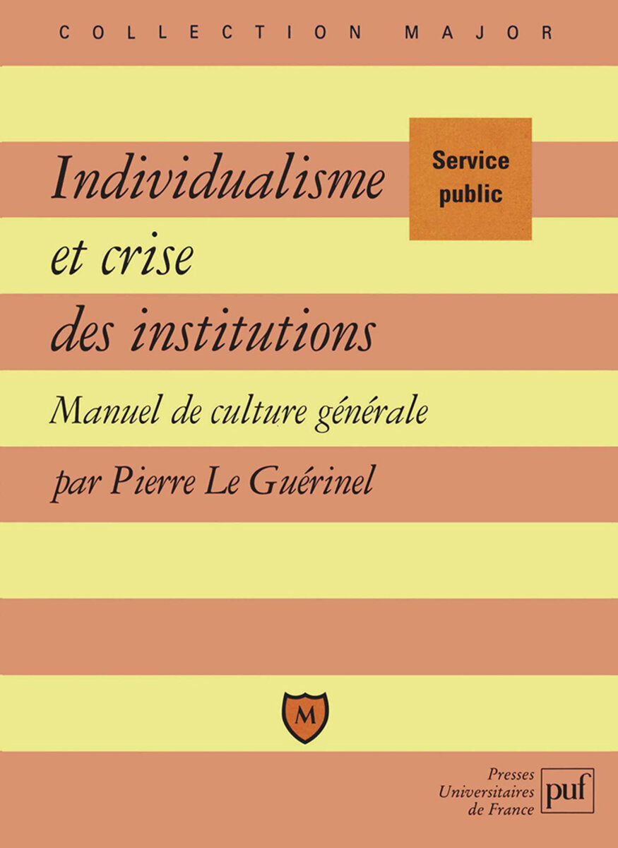 Individualisme et crise des institutions - La Poste
